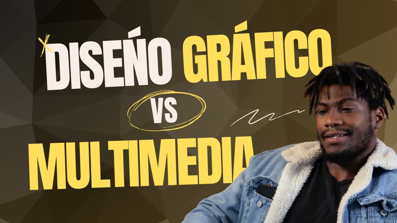 Diseño Gráfico Vs Diseño Multimedia | Estudio a Fondo - YouTube