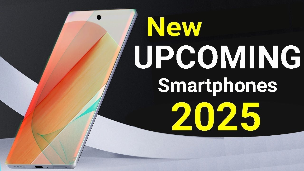 New UpComing Phones 2025|@DebendraTech - YouTube