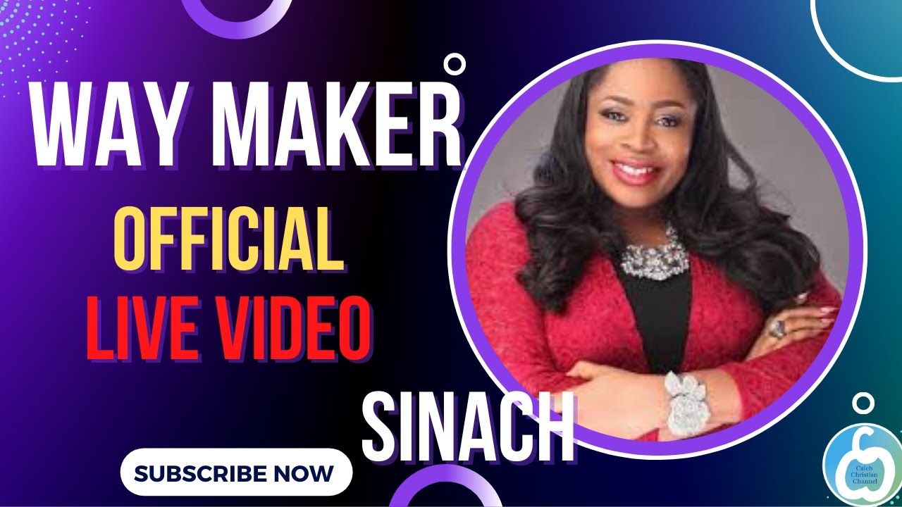 SINACH - WAY MAKER Official Live Video - YouTube