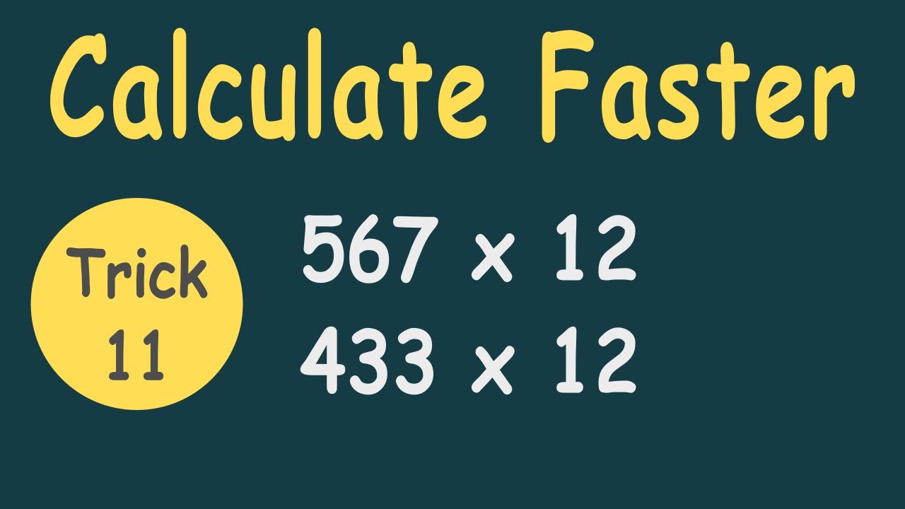 12 Multiplication Trick | Trick to multiply by 12 | Fast Calculation ...