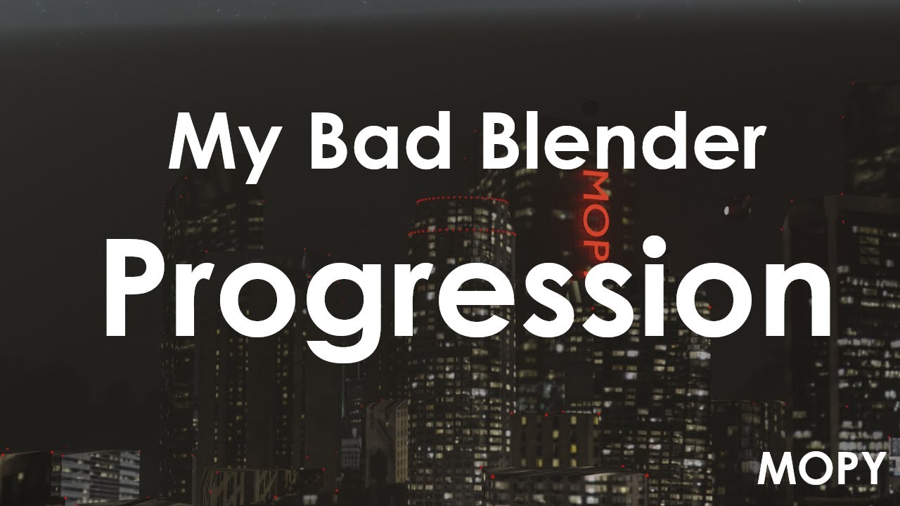 My Bad Blender Progression - YouTube