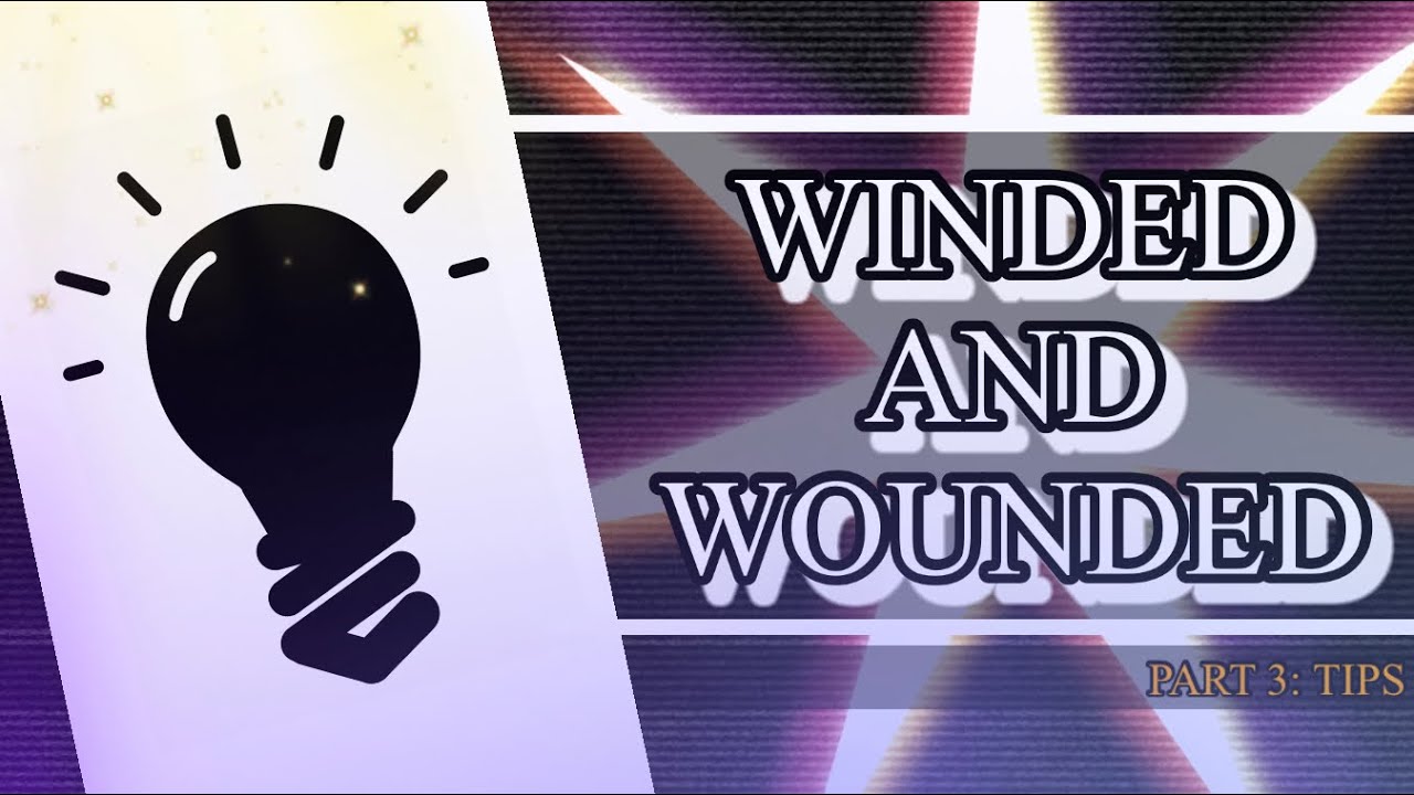 [ROBLOX] Winded and Wounded #3: Tips - YouTube