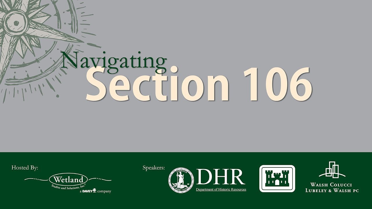 Navigating Section 106: A Panel Discussion on Section 106 Regulations ...