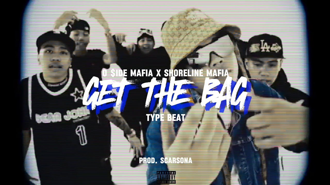 [FREE] O Side Mafia + Shoreline Mafia + West Coast type beat - "Get The ...