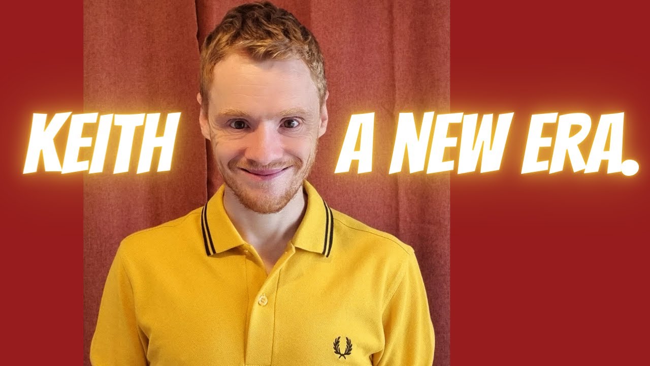 Keith- A new era. - YouTube