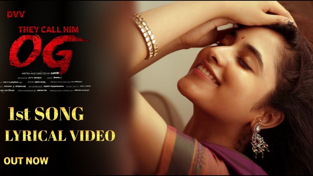 OG 1st Song Lyrical Video | Pawan kalyan, Priyanka Mohan | Og Official ...