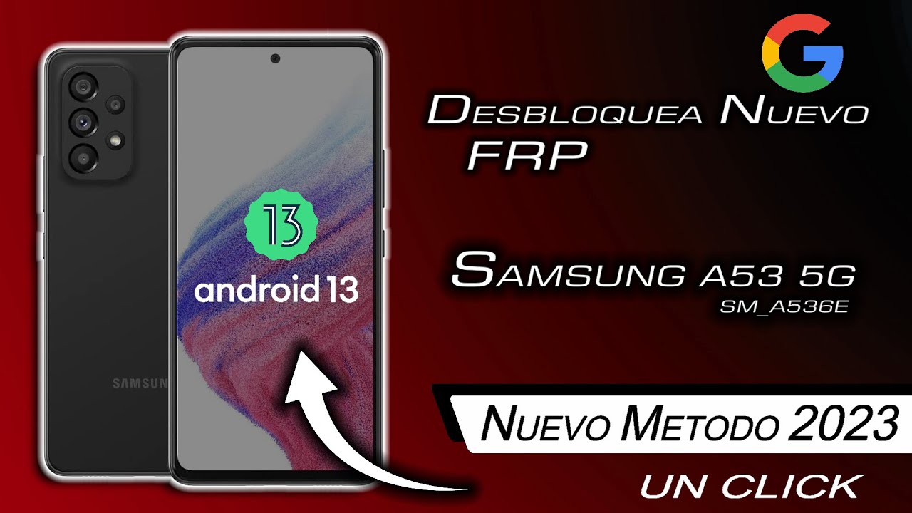 ☄️Nuevo FRP Samsung | Asi Elimina La cuenta Google Samsung A53 5G (SM ...