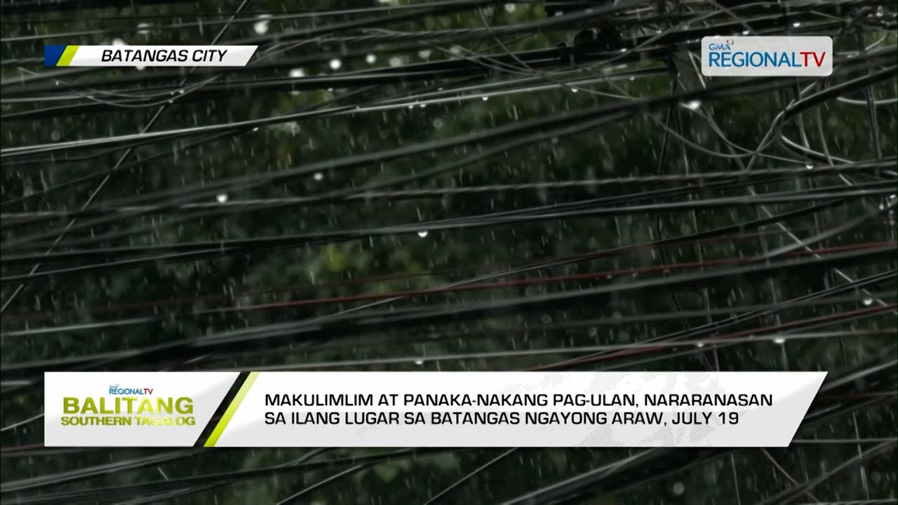 Balitang Southern Tagalog: Dahil Sa Pag-uulan - YouTube