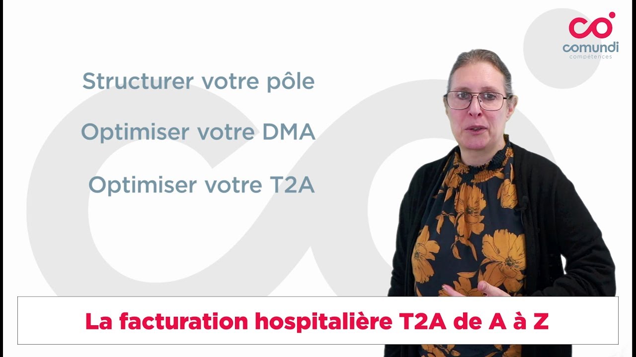 La facturation hospitalière T2A de A à Z - YouTube