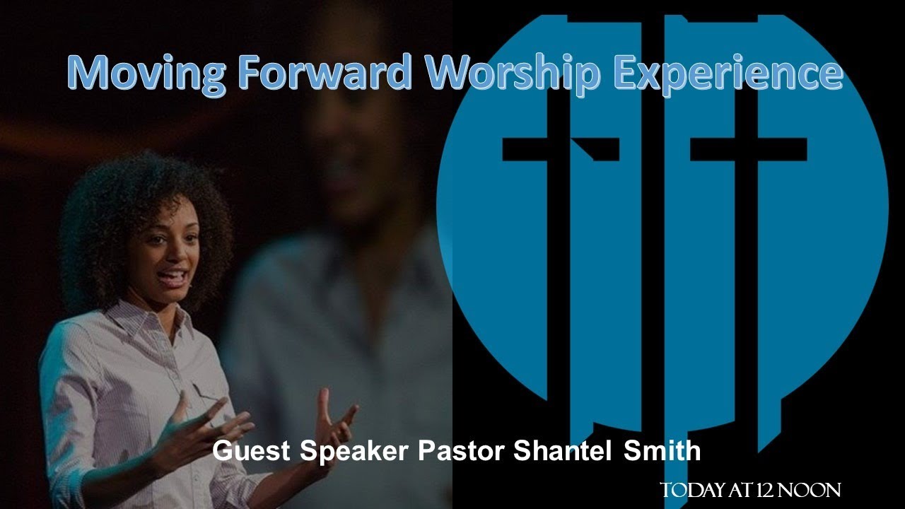 Sabbath Service August 27, 2022 Guest Speaker Pastor Shantel Smith ...