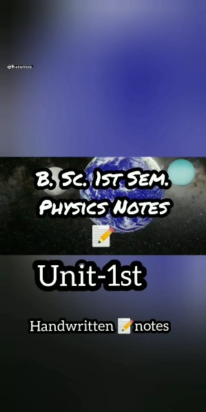 B.sc.1st sem. Physics Notes📝🎯📚#bsc #shorts #viral#short #trending # ...