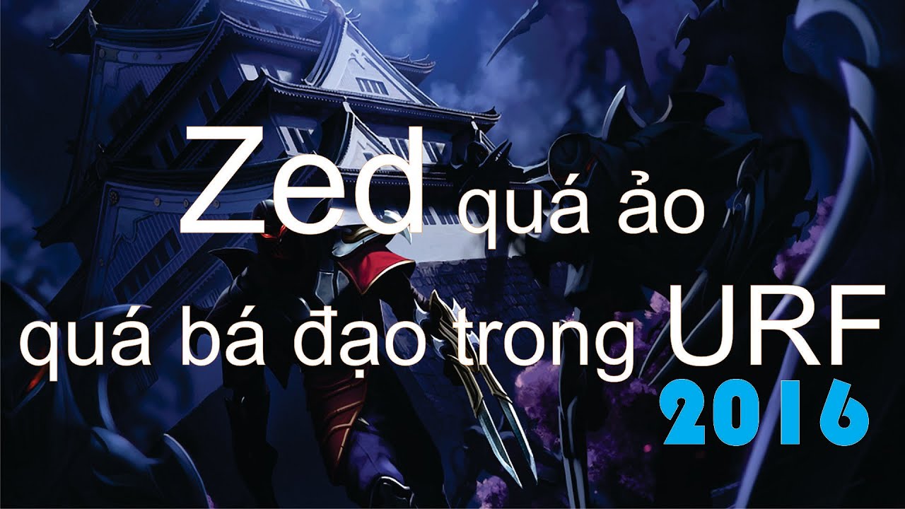 Những pha xử lý hay nhất của Zed #5 - Zed trong URF - YouTube