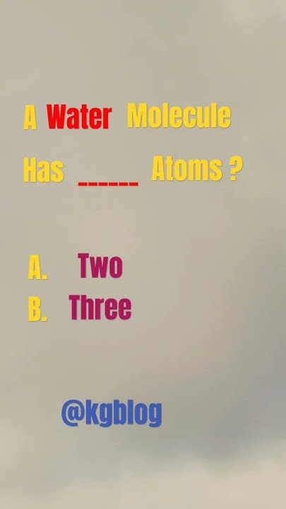science quiz on atoms | water molecules |gk quiz on science #gk # ...