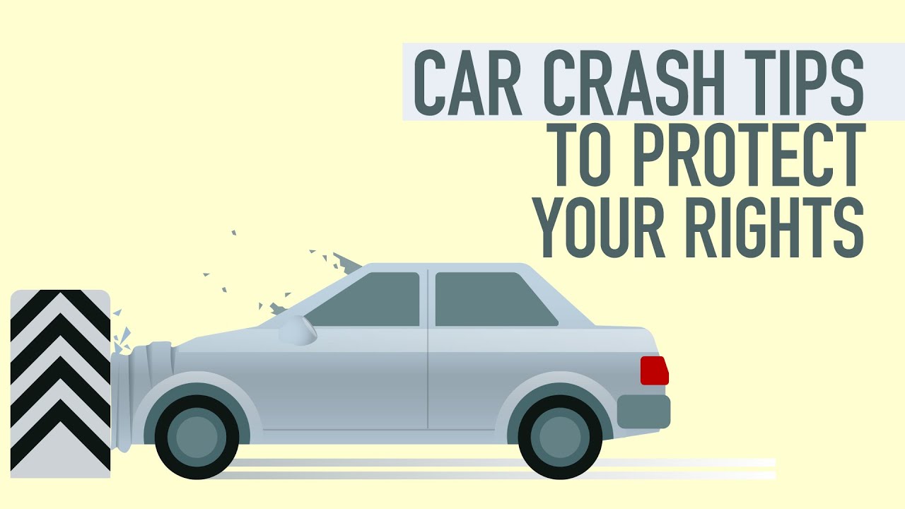 Car Crashes - Car Crash Tips To Protect YOUR Rights - YouTube