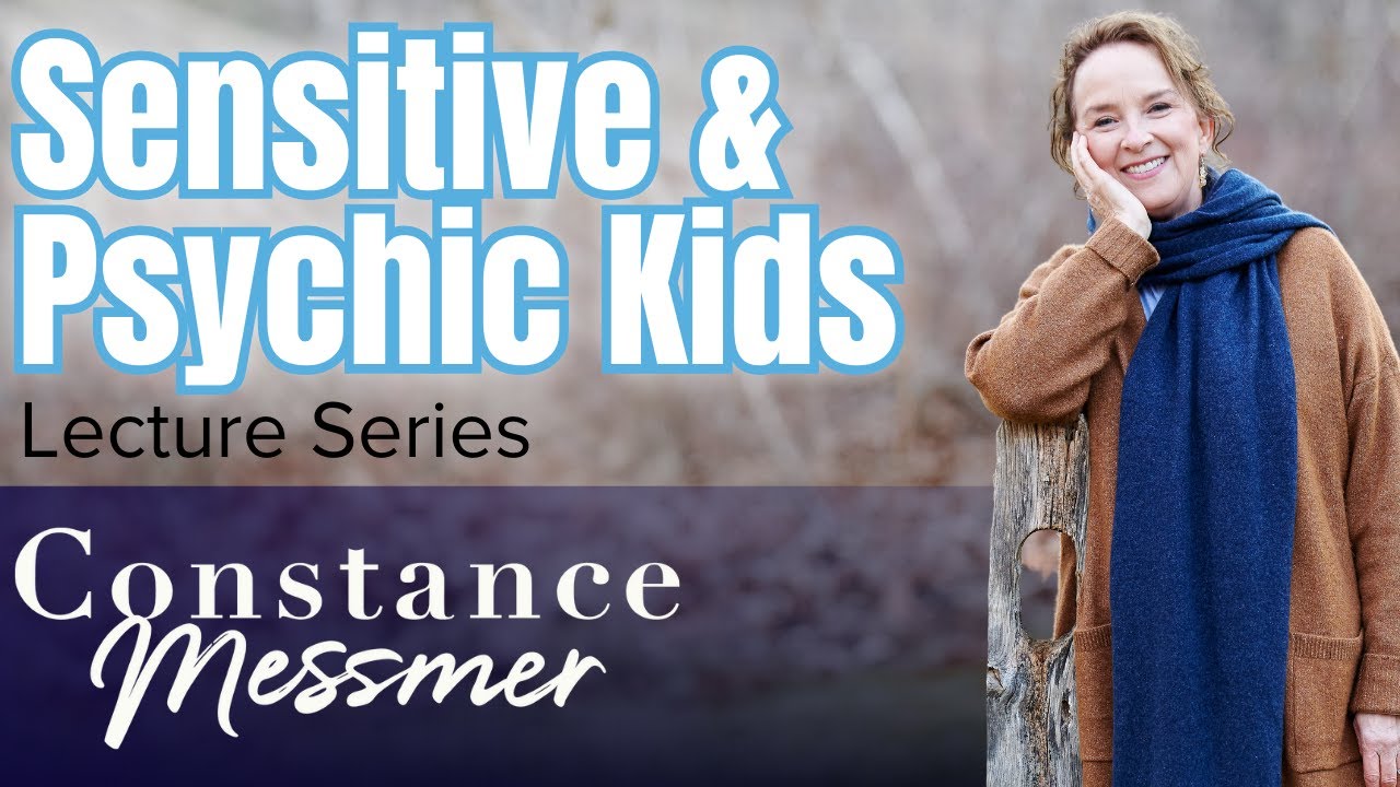 Sensitive and Psychic Kids in Today's World: Embracing the Light - YouTube