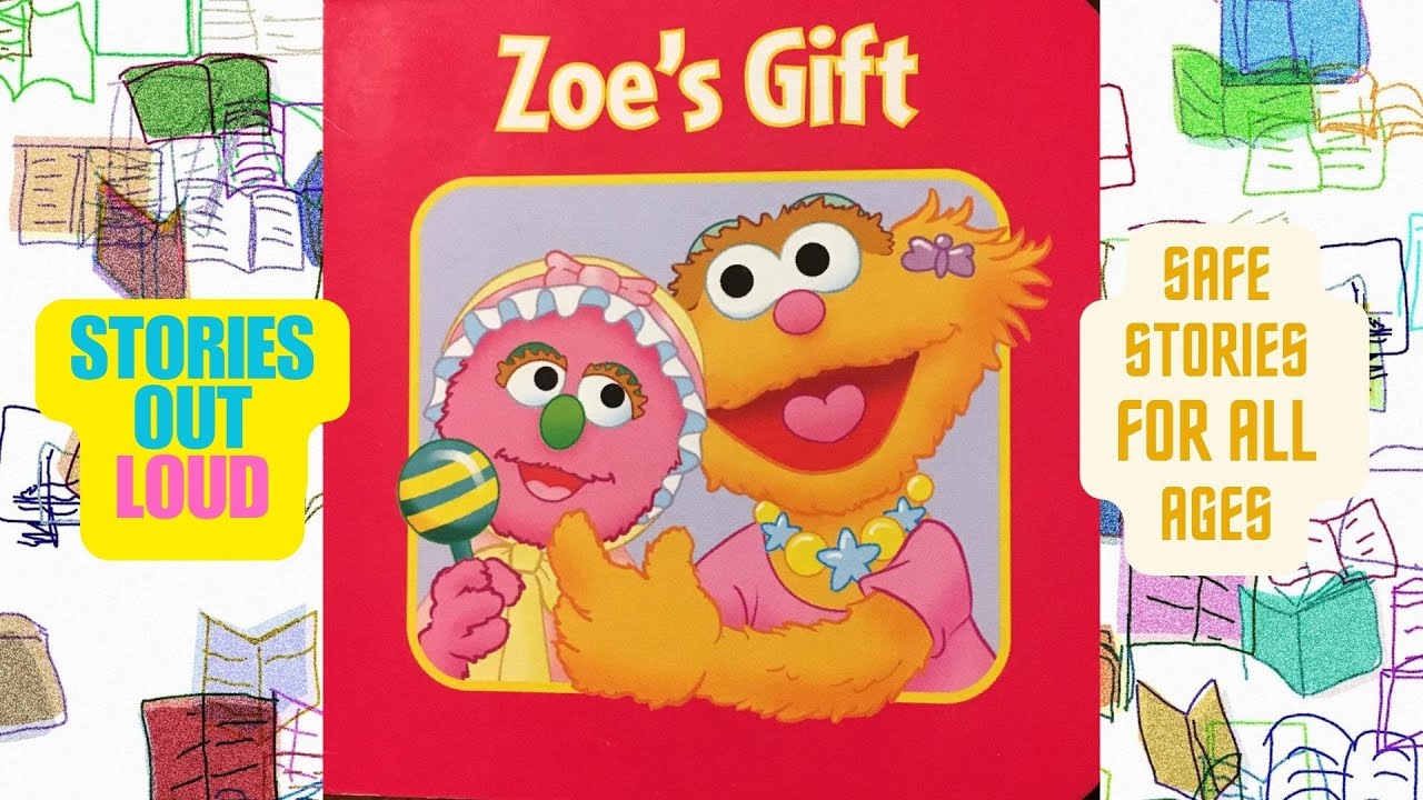 Sesame Street - Zoe's Gift (Book) - YouTube
