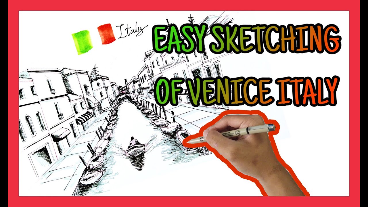 Simple Sketching of Venice Italy scenery by using 1-Point Perspective ...