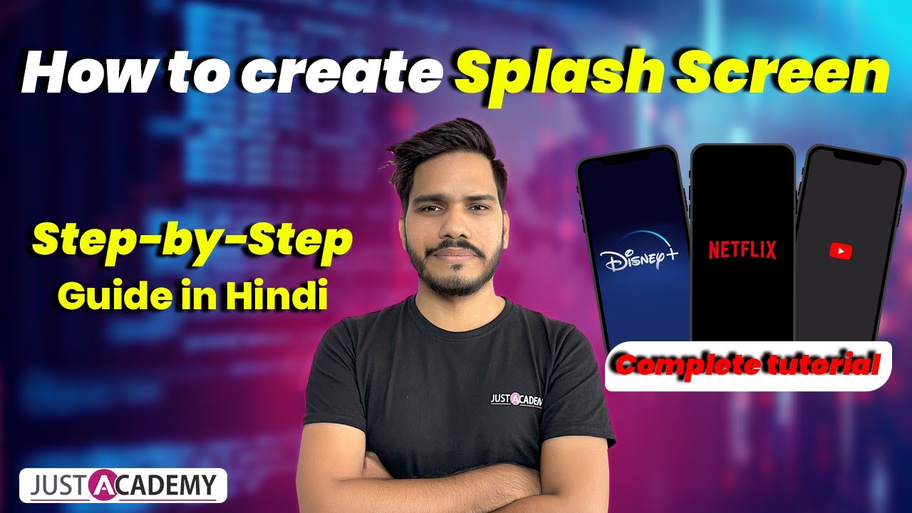 What is a Splash Screen? | App Development for Beginners| JustAcademy ...