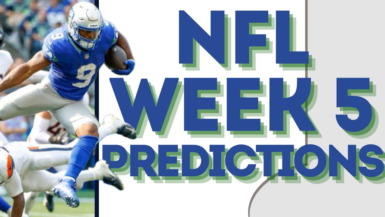 NFL Week 5 Preview: Predictions, Key Matchups, and Must-Watch Games 🏈 ...