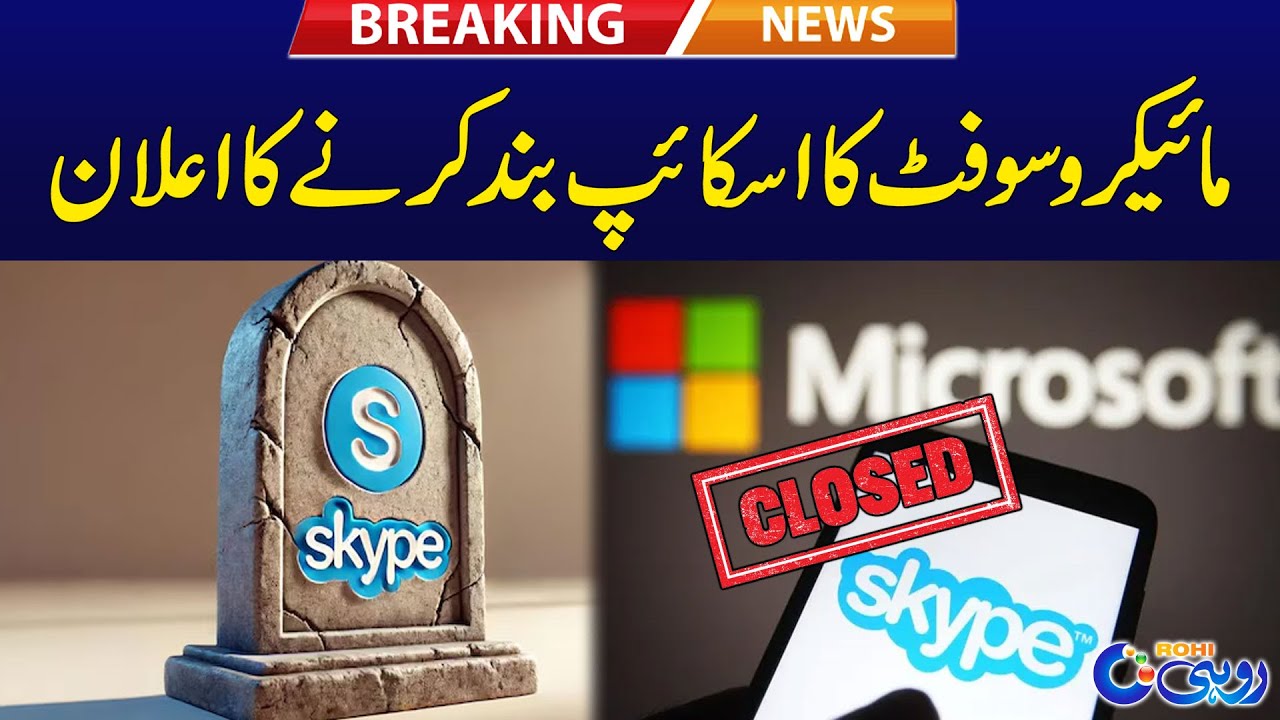 Microsoft Says Goodbye to Skype: Application Will Be Closed in 2025 l ...