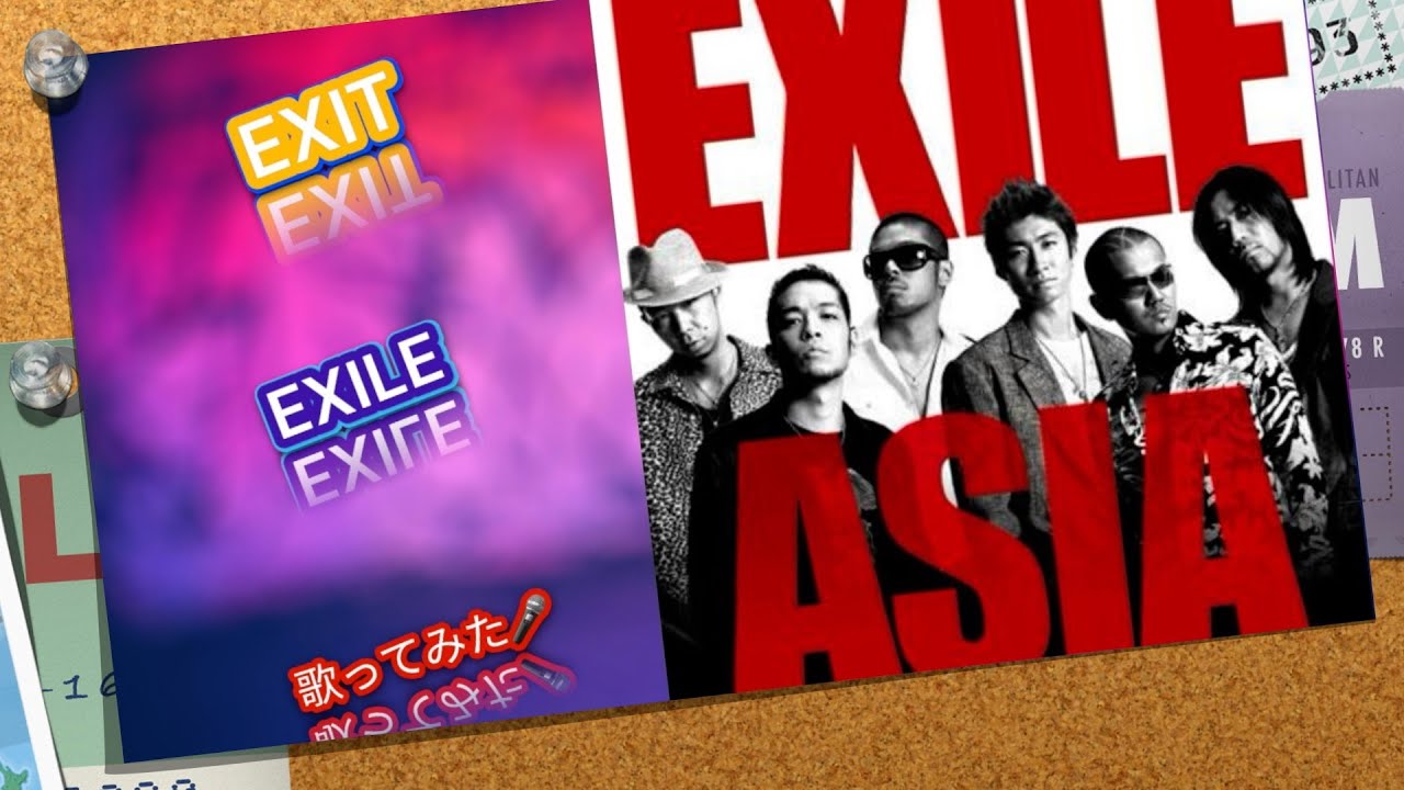 🎤EXIT : EXILE : [歌ってみた] - YouTube