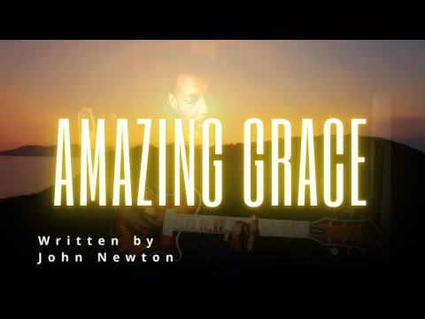Amazing Grace - written by John Newton (Timothy Strong) - YouTube