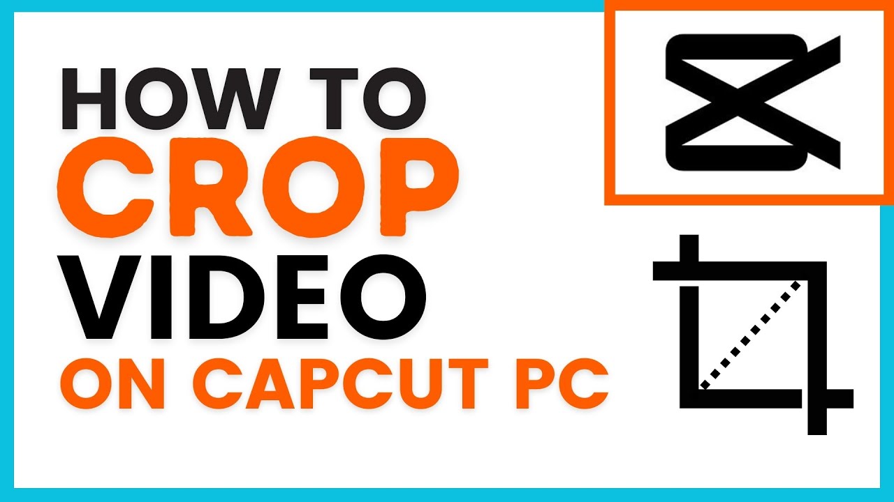 How To Crop Videos In Capcut PC, Capcut Tutorial Step by Step ...