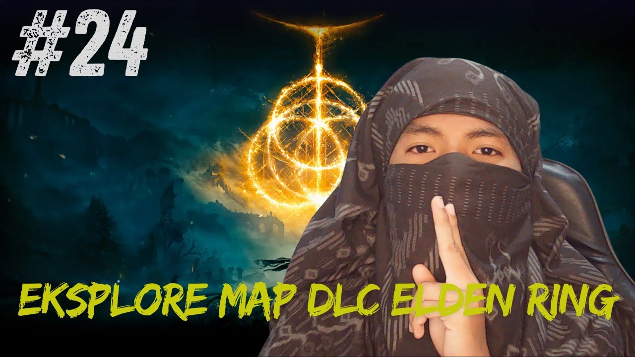 EKSPLORE MAP ELDEN RING SHADOW OF EDTREE !!!! | ELDEN RING SHADOW OF ...