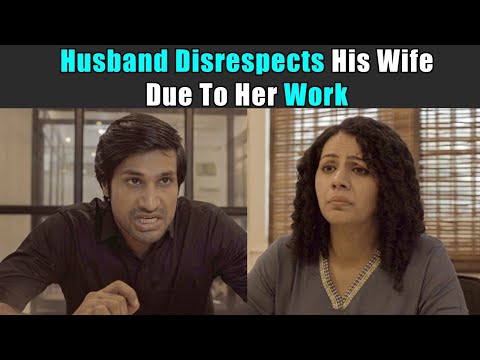 Husband Disrespects His Wife Due To Her Work | Purani Dili Talkies | Hindi Short Films
