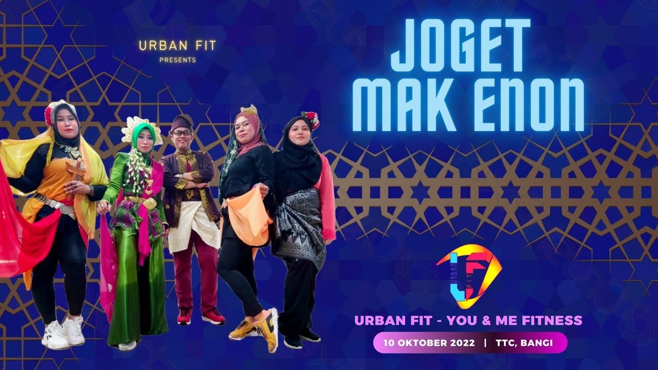 Joget Mak Enon - URBAN FIT (Rewang) - YouTube