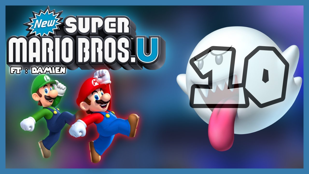 New Super Mario Bros U - Partie 10 - Les boo - ! Let's Play Fr Mario45 ...