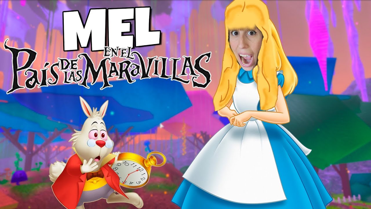 MEL EN EL PAÍS DE LAS MARAVILLAS 🌸🐰🎩 | Roblox Mel - YouTube