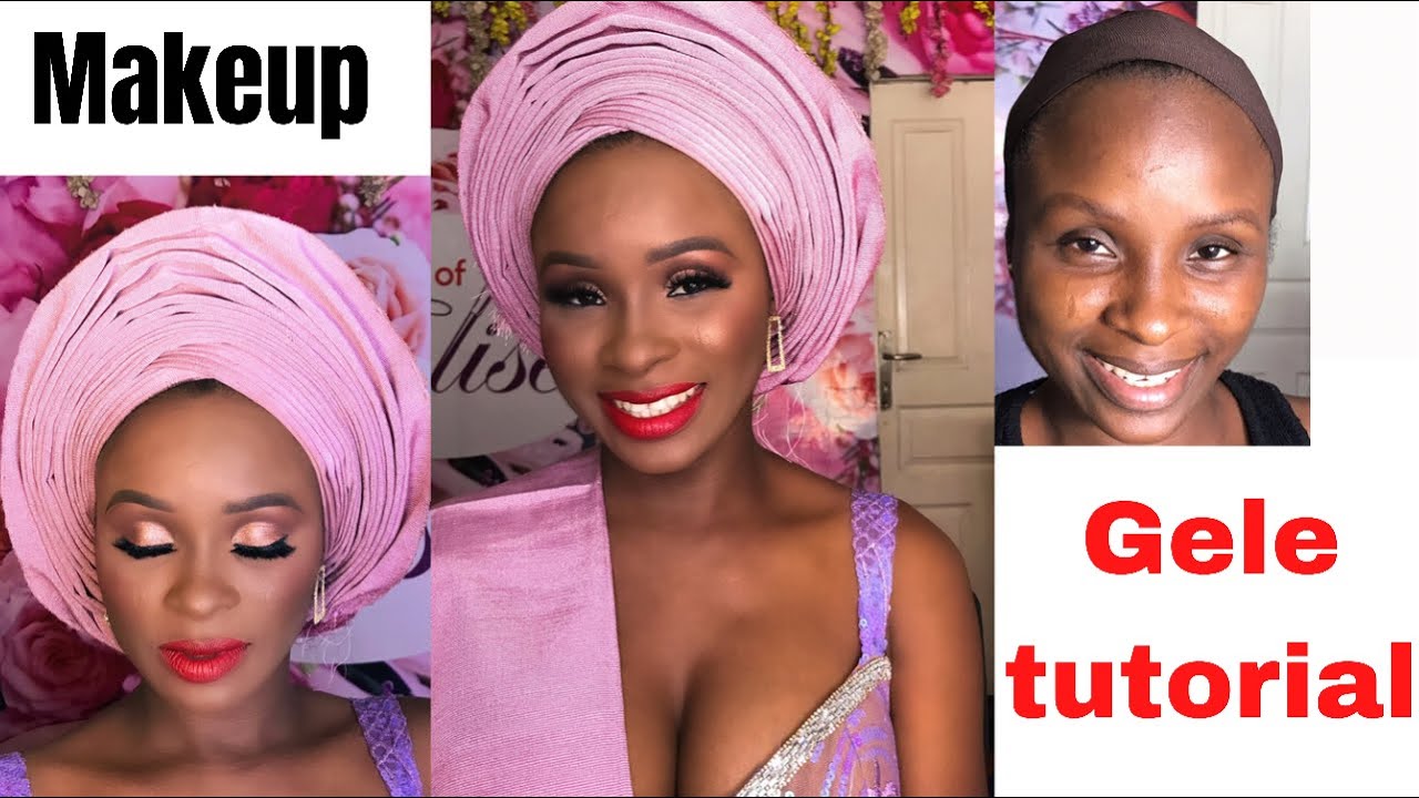 How to do a Nigerian makeup & Gele for brides. Beginner friendly steps for a bridal ...