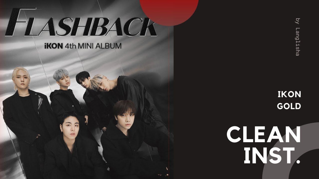 iKON - GOLD | Clean Instrumental - YouTube