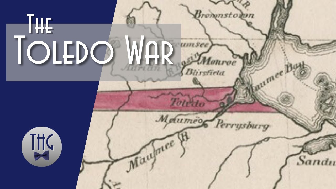 The Toledo War: When Ohio and Michigan Went to War and Wisconsin Lost ...