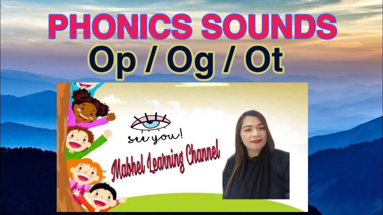 PHONICS SOUNDS OP/OG/OT - YouTube