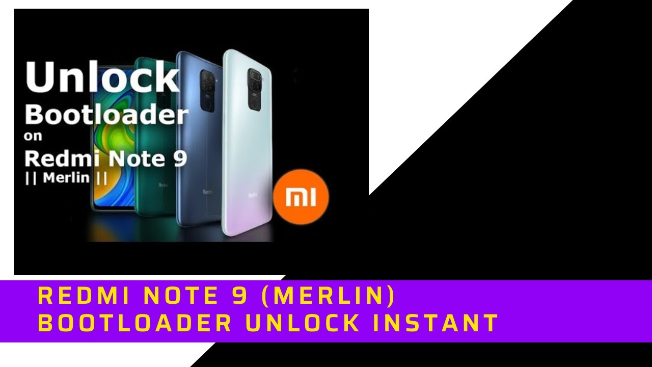 Redmi Note 9 (Merlin) Bootloader Unlock Instant! NewG Mobile Services ...