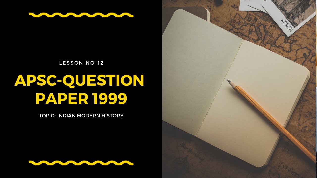 Apsc question paper 1999 II অসম লোকসেৱা আয়োগ - YouTube