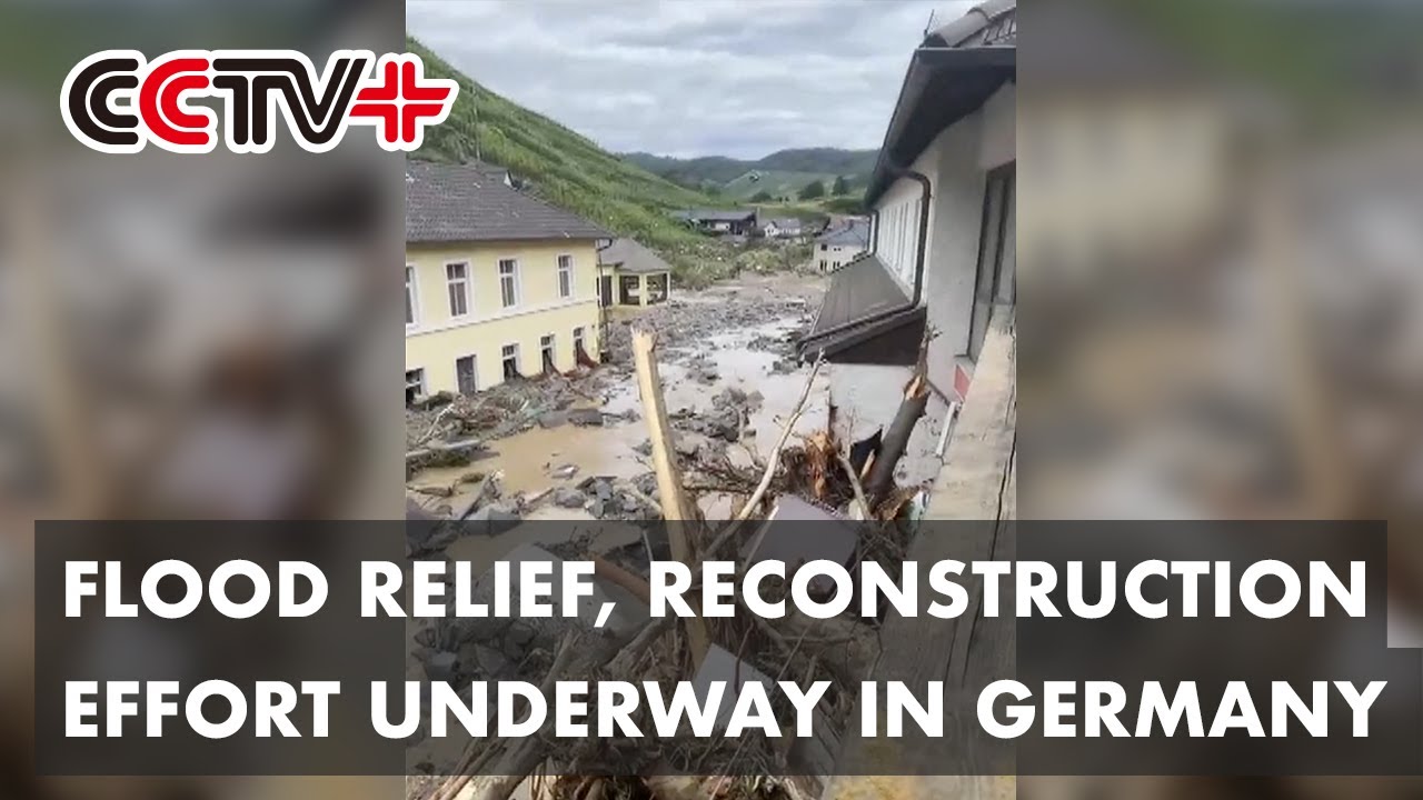 Flood Relief, Reconstruction Effort Underway in Germany after Rains ...