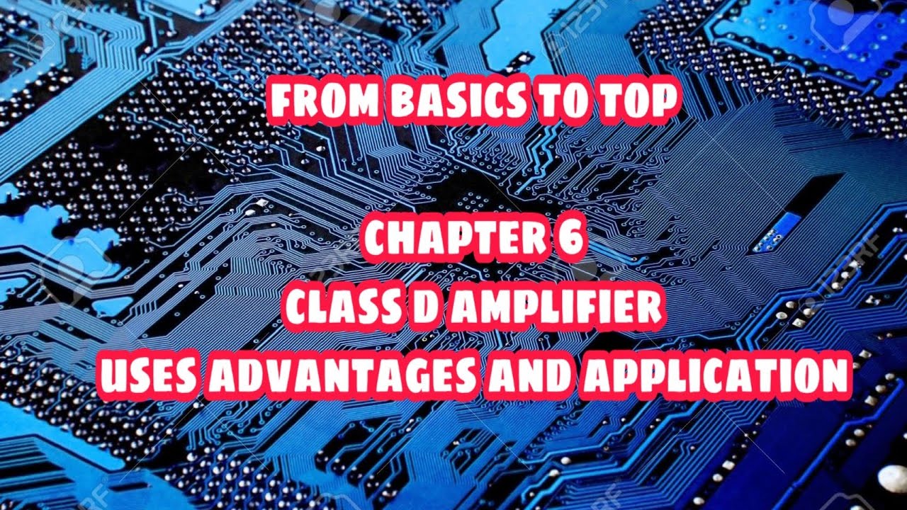 Class d amplifier a brief introduction - YouTube