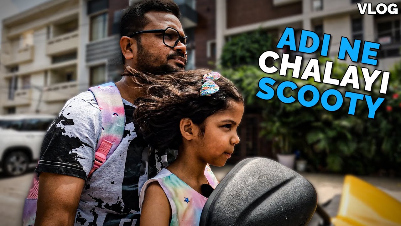 Adi Scooty Chalana Seekh Rahi Hai | Family Connection Vlog 46 | RKFam ...