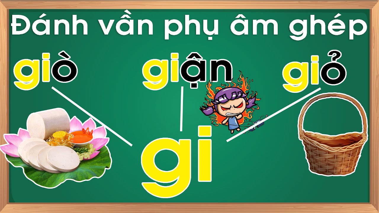 Học chữ ghép tiếng việt |Học chữ gi - YouTube