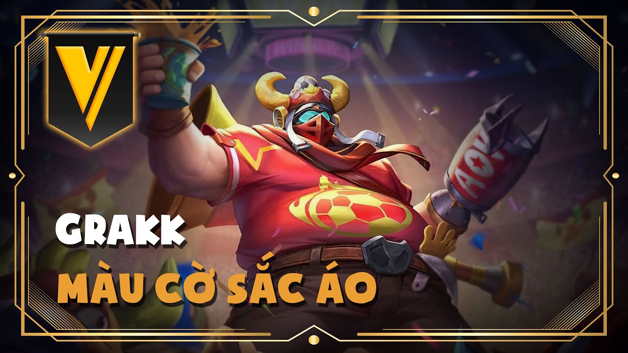 Skin Grakk Màu Cờ Sắc Áo | Liên Quân Mobile - YouTube