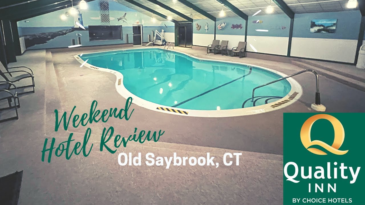 Old Saybrook -Westbrook, CT - Quality Inn Review - YouTube
