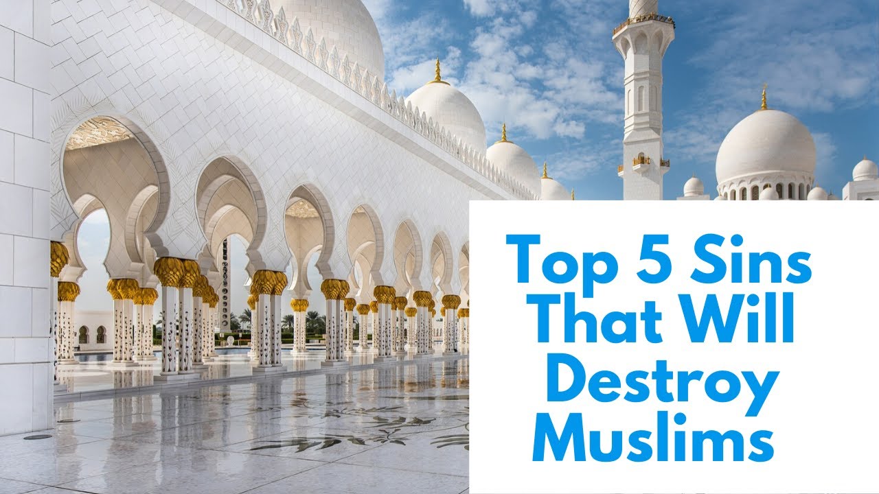 Top 5 Sins That Will Destroy Muslims - Bilal Assad - YouTube