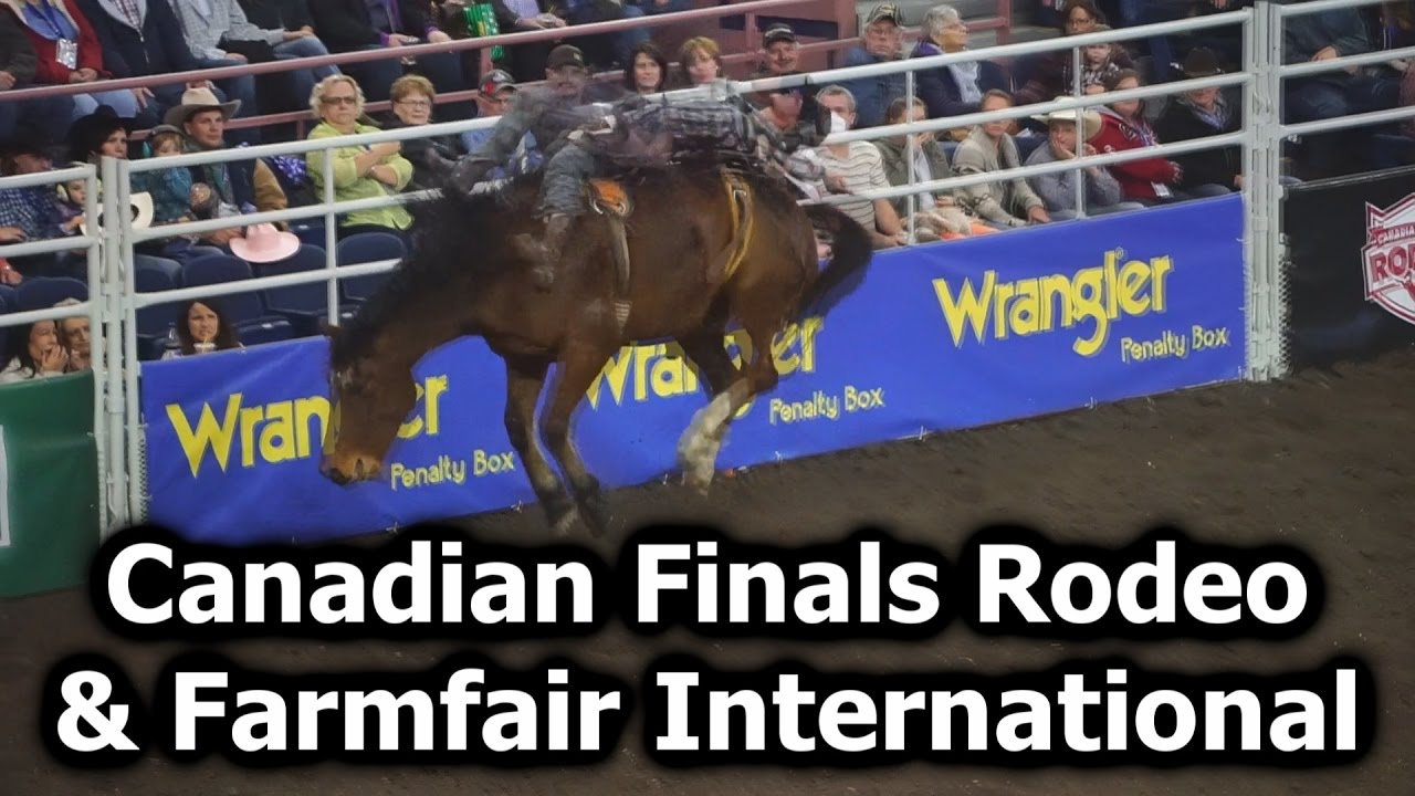 Canadian Finals Rodeo & Farmfair International | Yegventures.ca - YouTube