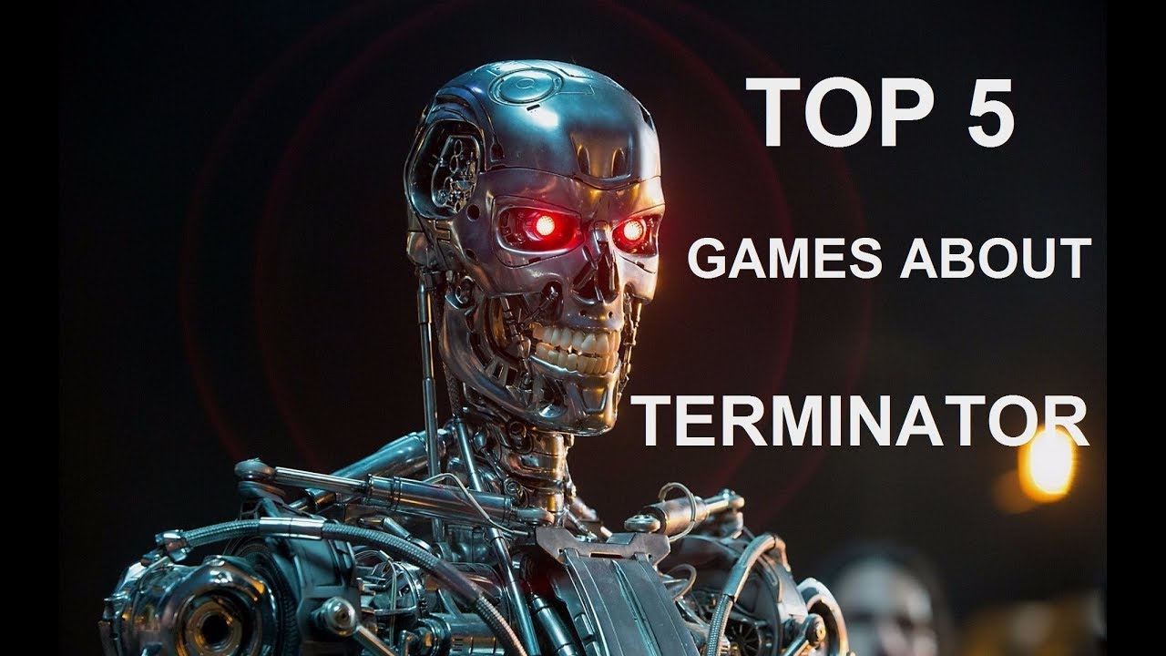 TOP 5 Games About Terminator - YouTube