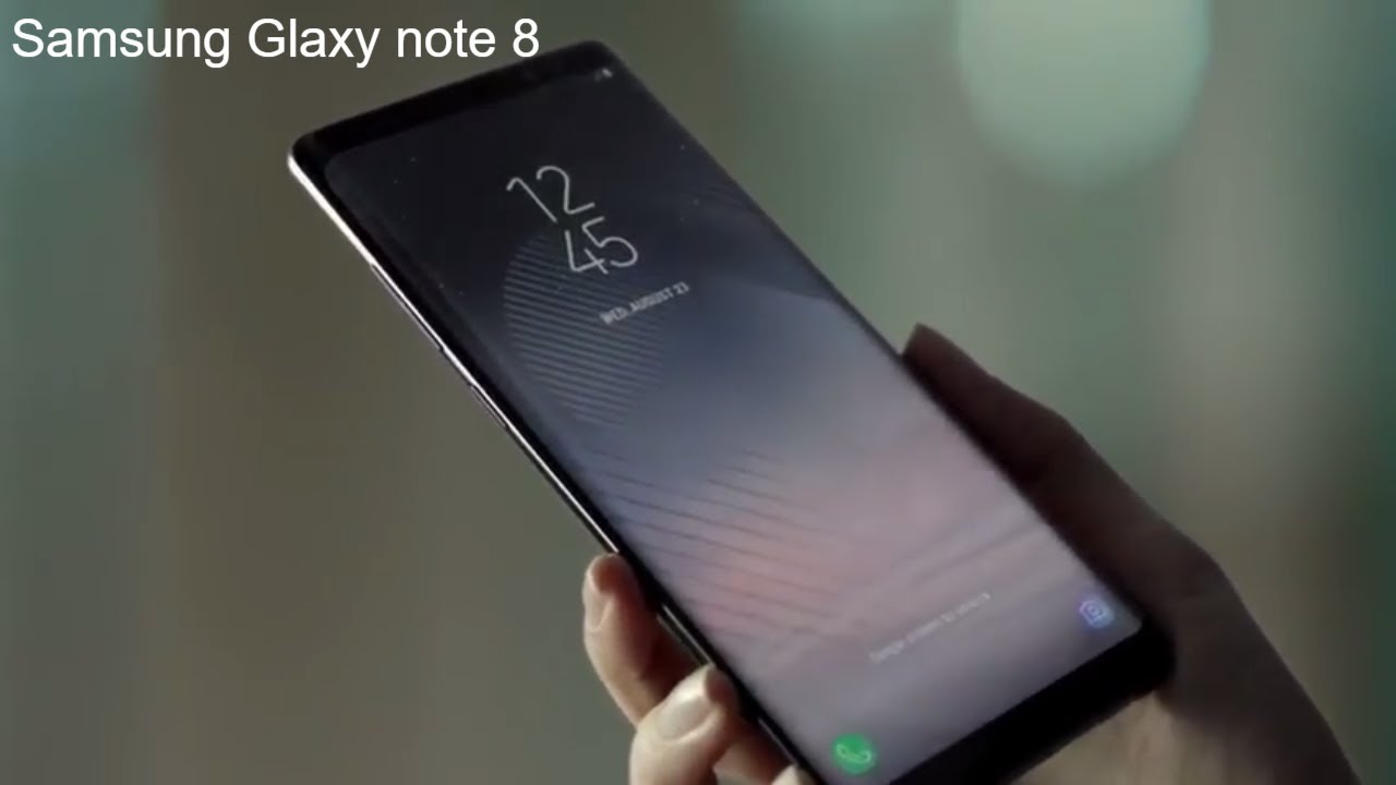 Samsung Galaxy Note8 Official Introduction - YouTube