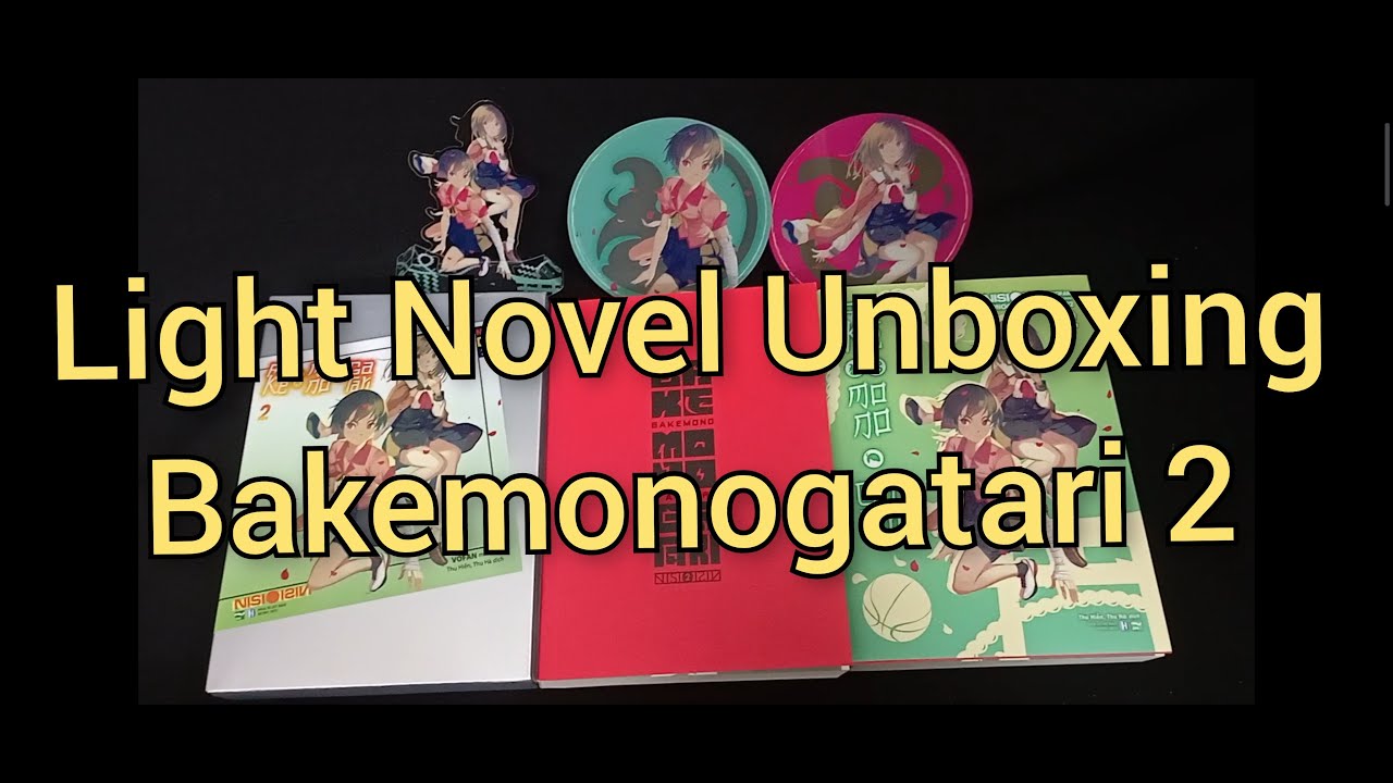 Light Novel Unboxing – Bakemonogatari 2 - YouTube