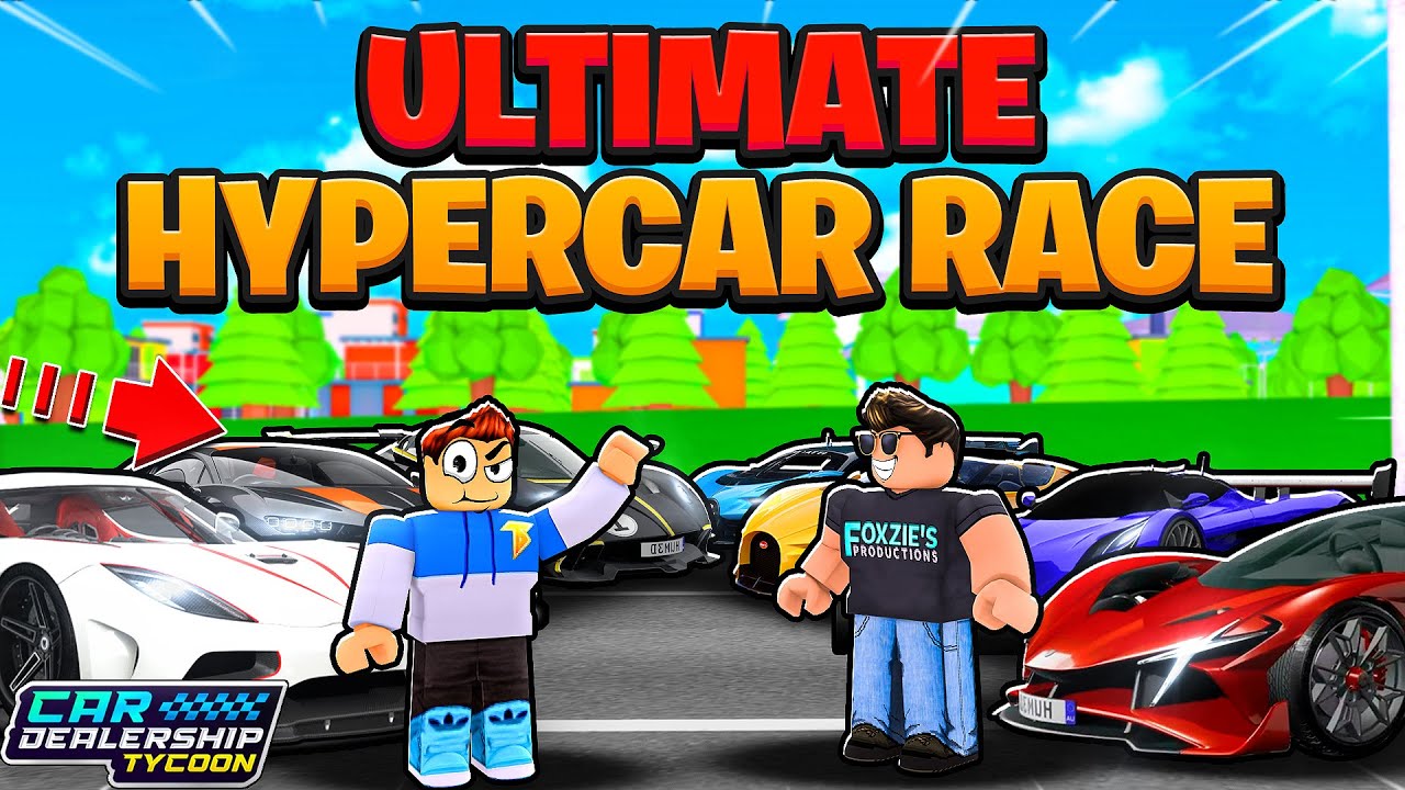 I Hosted The ULTIMATE NEW HYPERCAR RACE In Car Dealership Tycoon! - YouTube